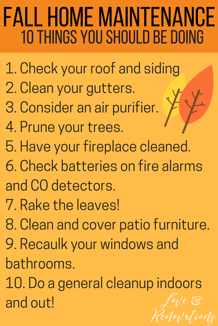 Quick & Easy Fall Home Maintenance Checklist - Love & Renovations Quick & Easy Fall Home Maintenance Checklist - Love & Renovations