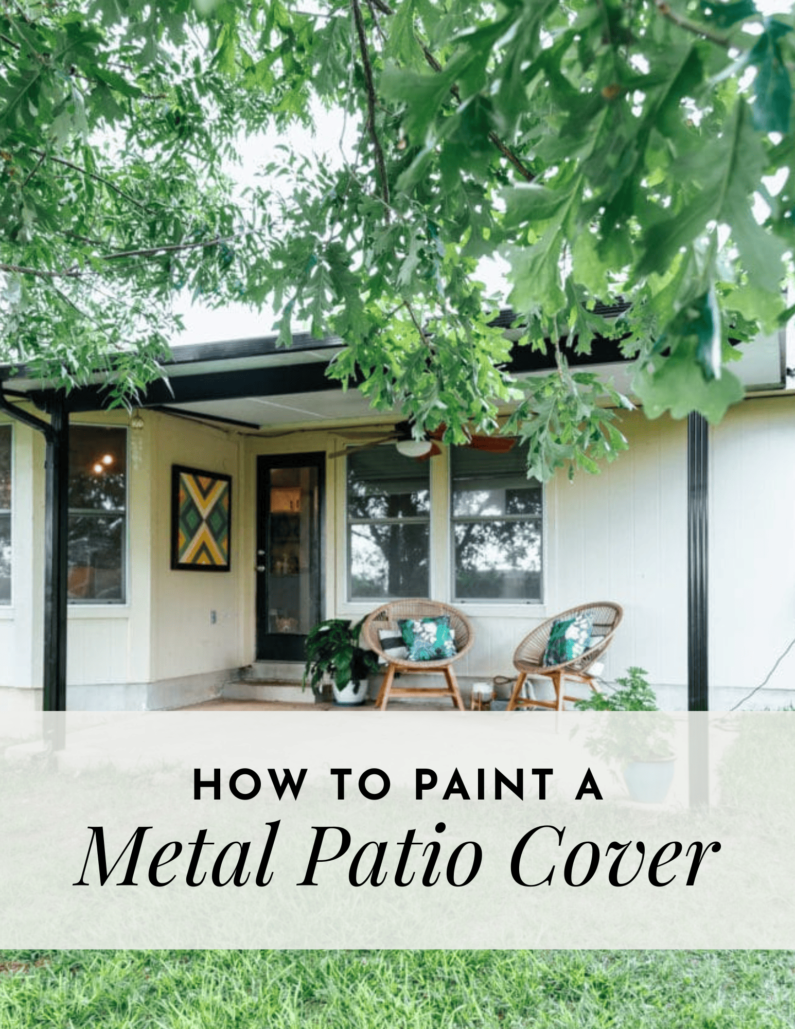 How to Transform an Ugly Metal Patio Cover - Love & Renovations