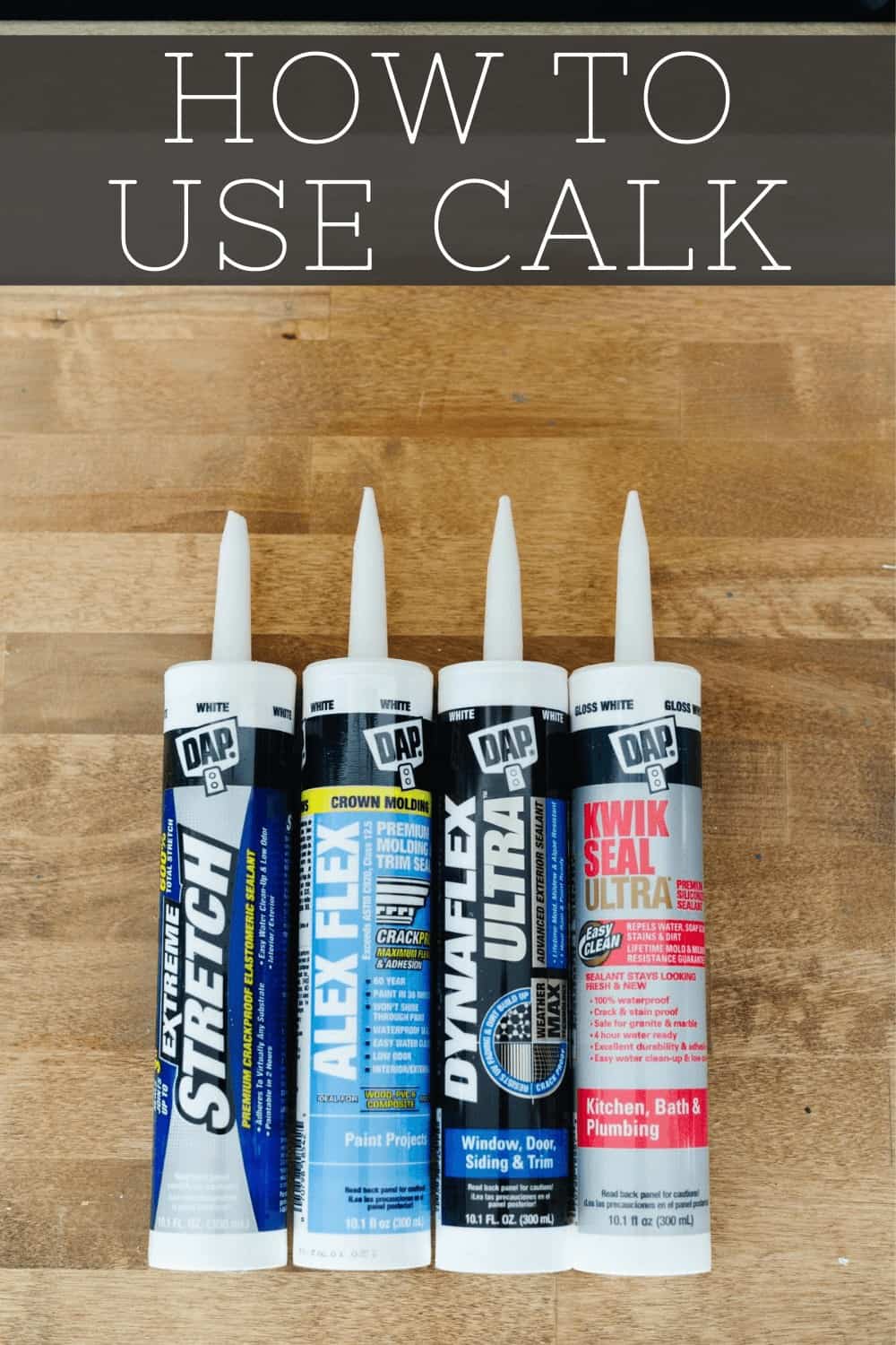 How to Use Caulk {The Complete Guide!} – Love & Renovations