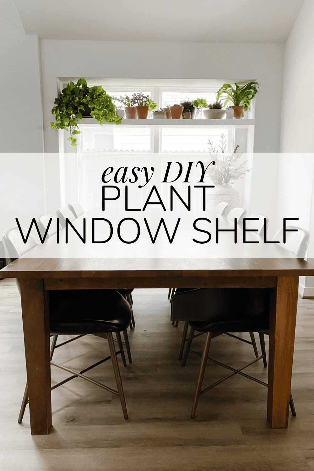 DIY Window Plant Shelf - Love & Renovations